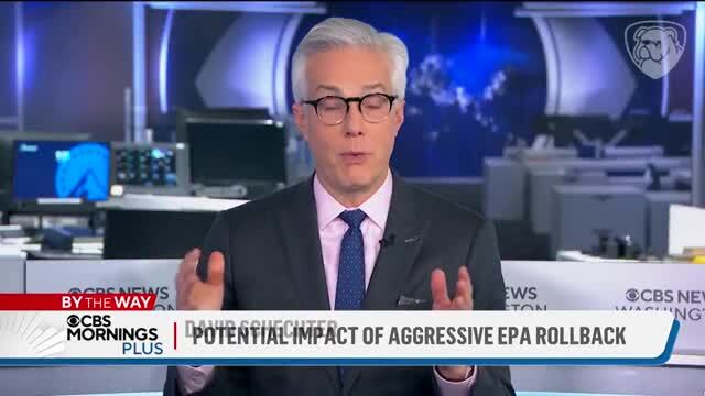 CBS Environmental Correspondent Rips EPA Admin Zeldin: We Have ‘Less ...