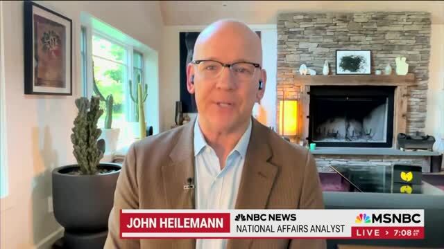John Heilemann: Trump’s Behavior Suggests that Maybe There Is Something ...